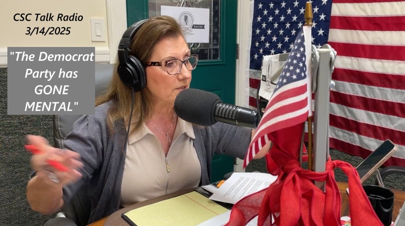 The Democrat Party has GONE MENTAL - CSC Talk Radio