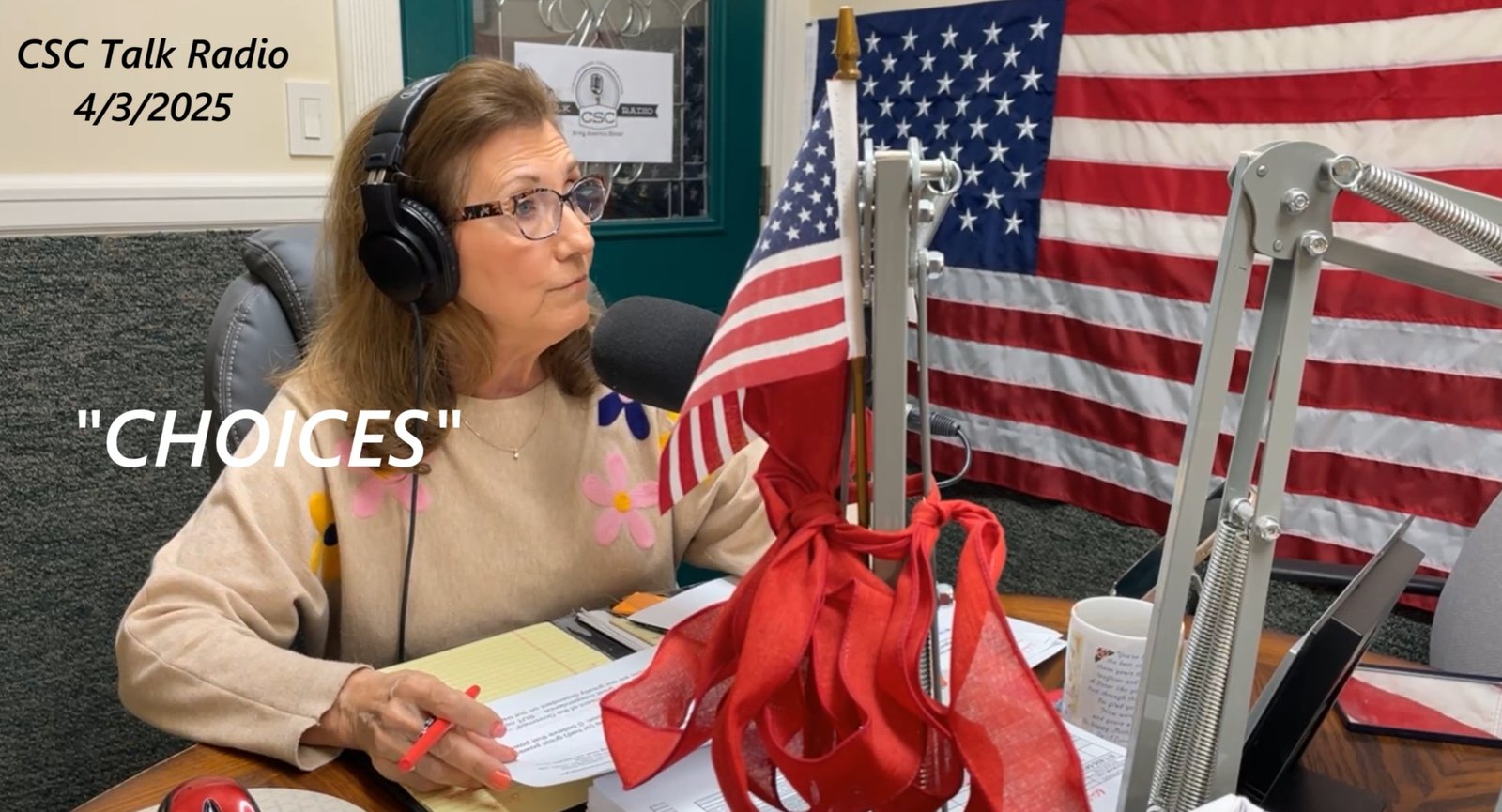 CHOICES - CSC Talk Radio